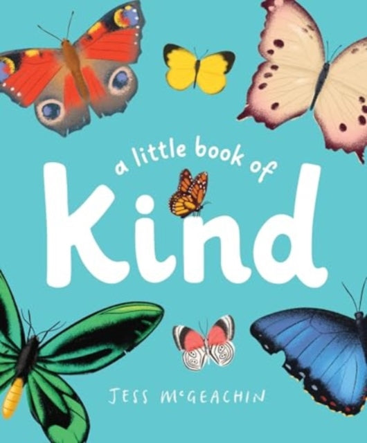 A Little Book of Kind, Jess McGeachin – Westwood Books