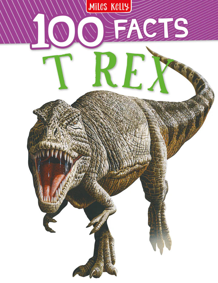 100 Facts: T-Rex, Steve Parker – Westwood Books