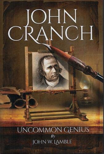 John Cranch: Uncommon Genius, John W. Lamble – Westwood Books